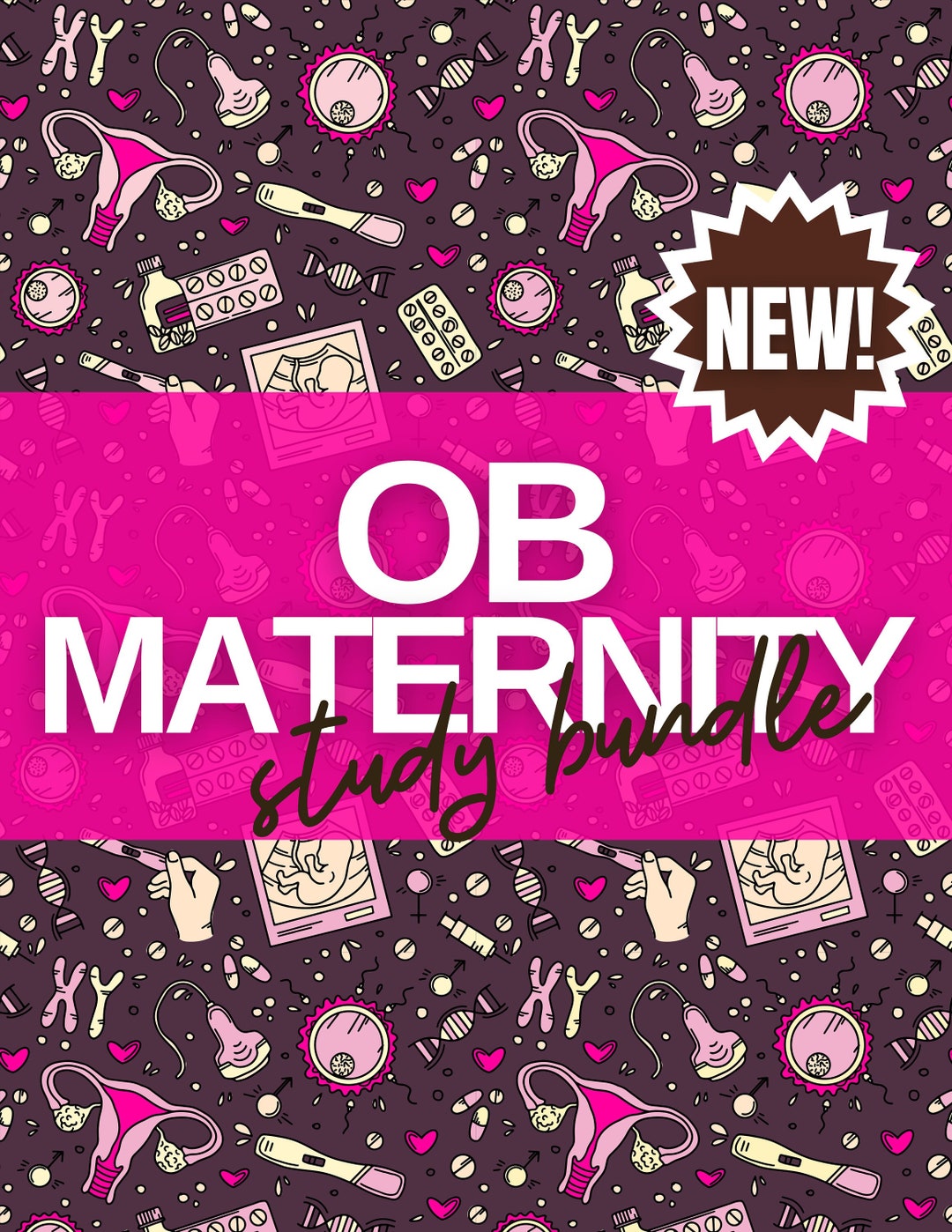 Ultimate OB Maternity Study Bundle (17 Pages): Template Nursing School ...