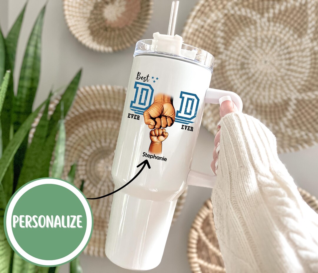 Best Dad Ever 40oz Tumbler With Handle, Personalized Best Dad Tumbler ...