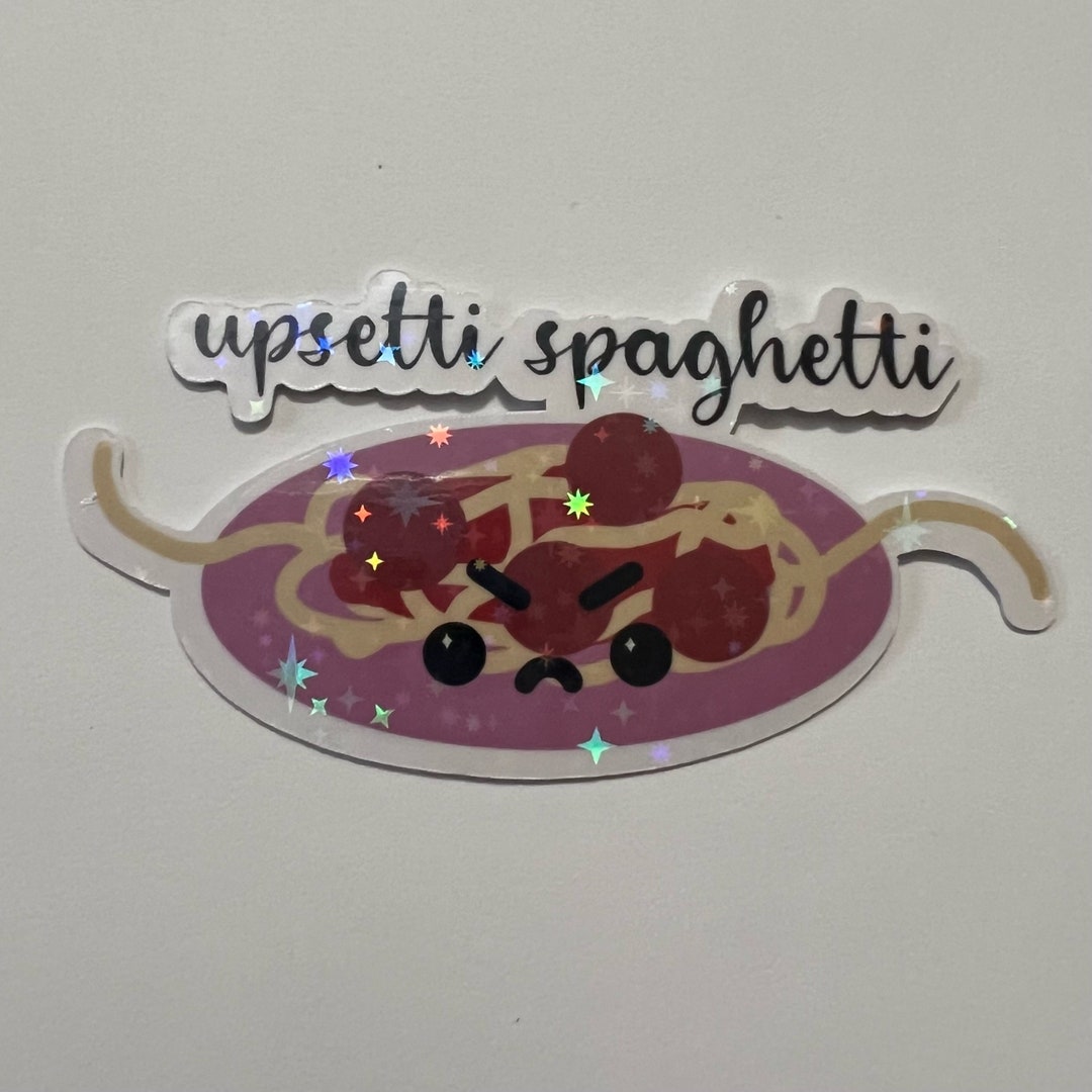 Upsetti Spaghetti Holo Sticker | Laptop Sticker, Water Bottle Sticker ...