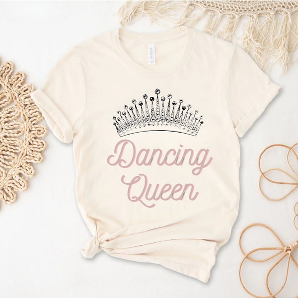 Dancing Queen Shirt - Etsy