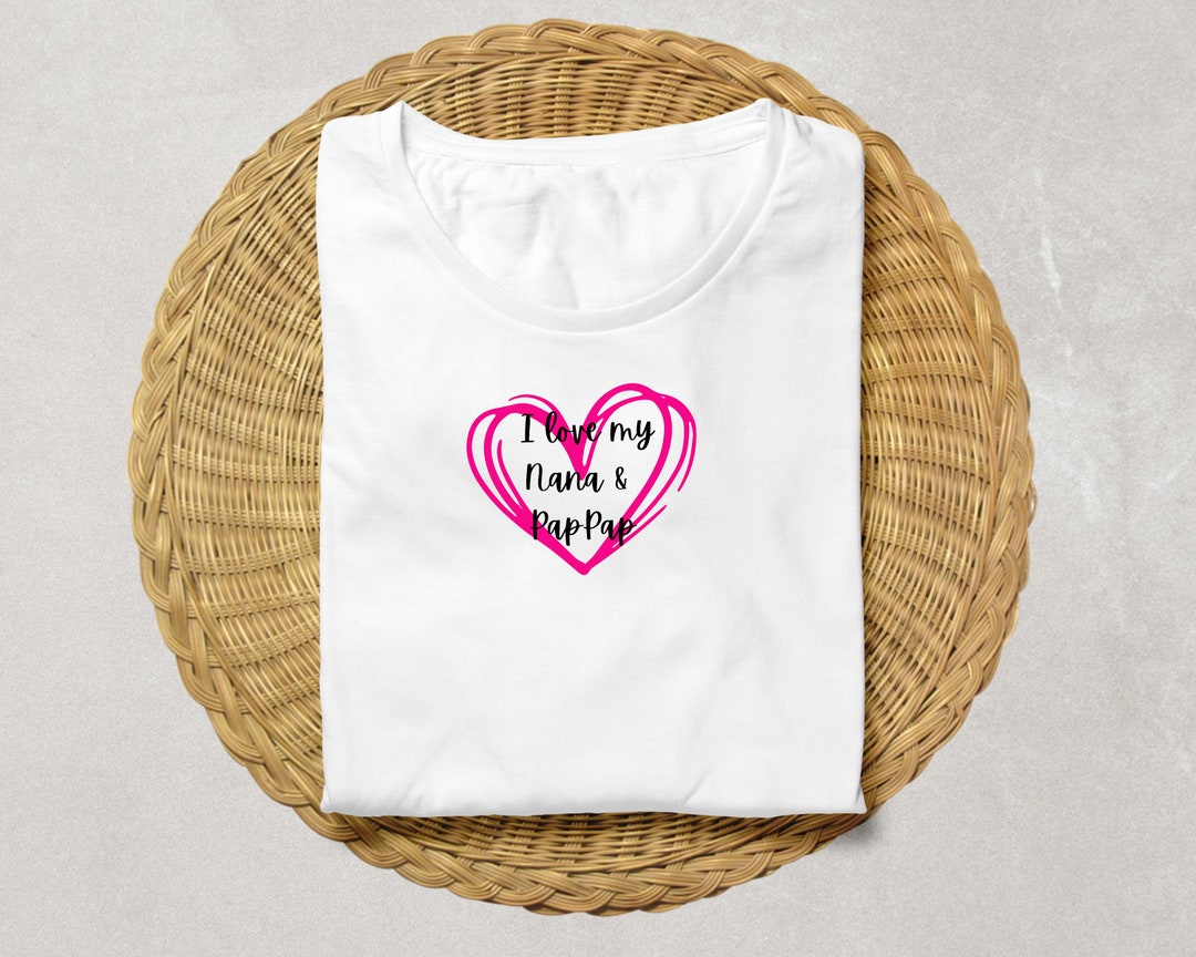 I Love My Nana and Pap Pap Kids T-shirt Pink Heart Kids T-shirt - Etsy