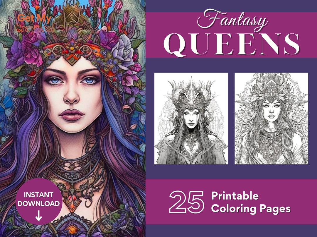 Fantasy Queens Coloring Pages for Adults Teens 25 Greyscale Pages to ...