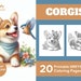 Corgis Coloring Pages for Adults Teens Kids and Girls 20 Greyscale ...
