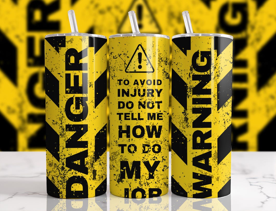 Warning Sign Tumbler Drink Container Office Desk Gift Idea for Coworker ...