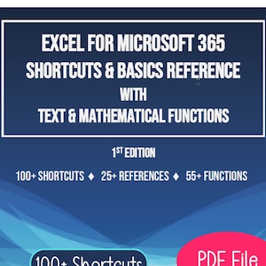 Excel for Microsoft 365: Shortcuts & Basics Reference With Text and ...