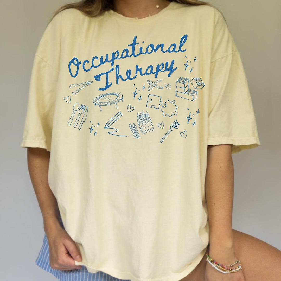 Occupational Therapy Shirt Pediatric OT Shirt Comfort Colors OT Shirt ...