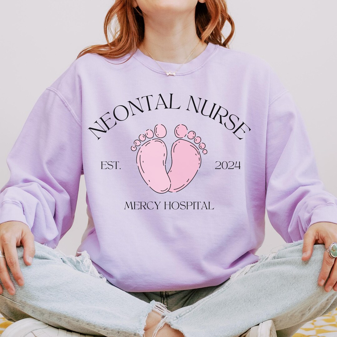 NICU Nurse Sweatshirt Custom Neonatal Intensive Care Unit Nurse ...
