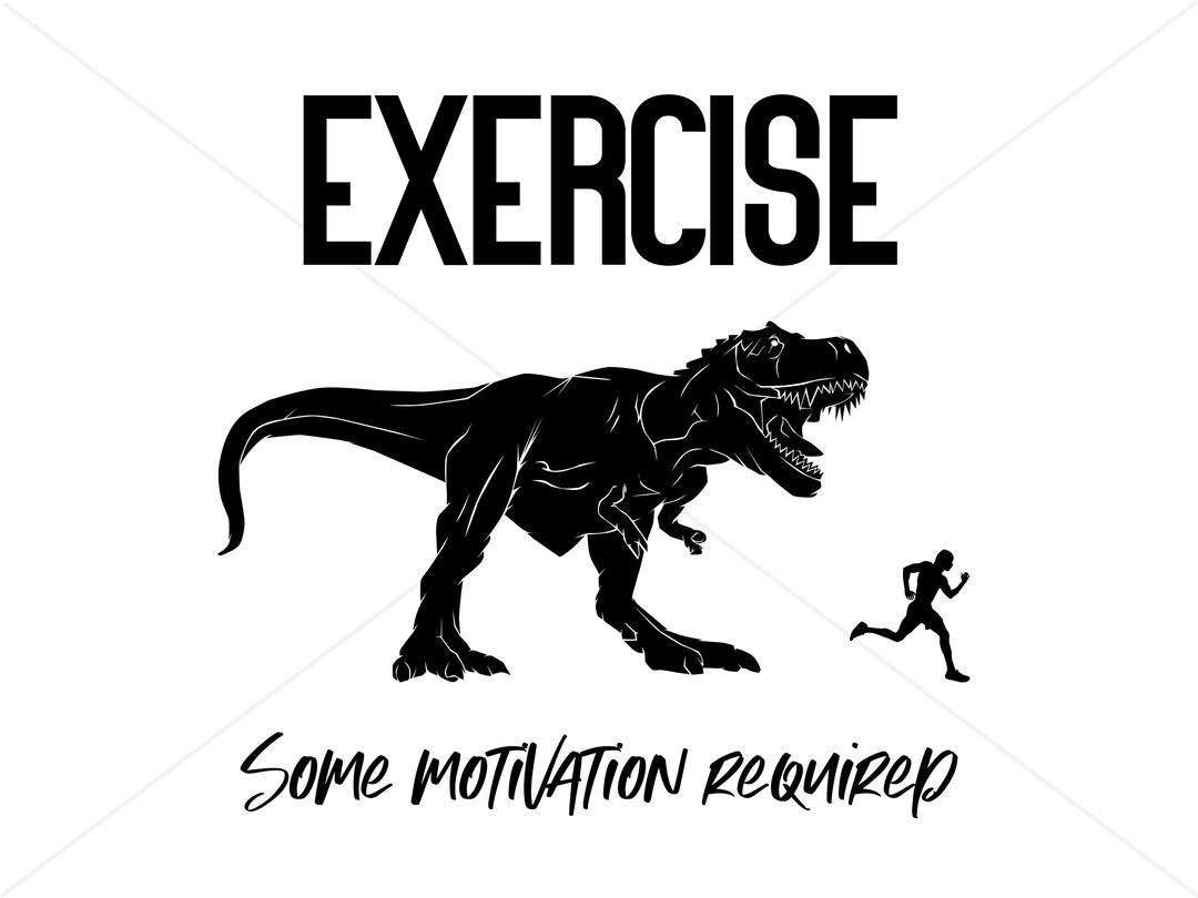 Dinosaur Exercise Motivation Png, Personal Trainer Meme, Physical ...