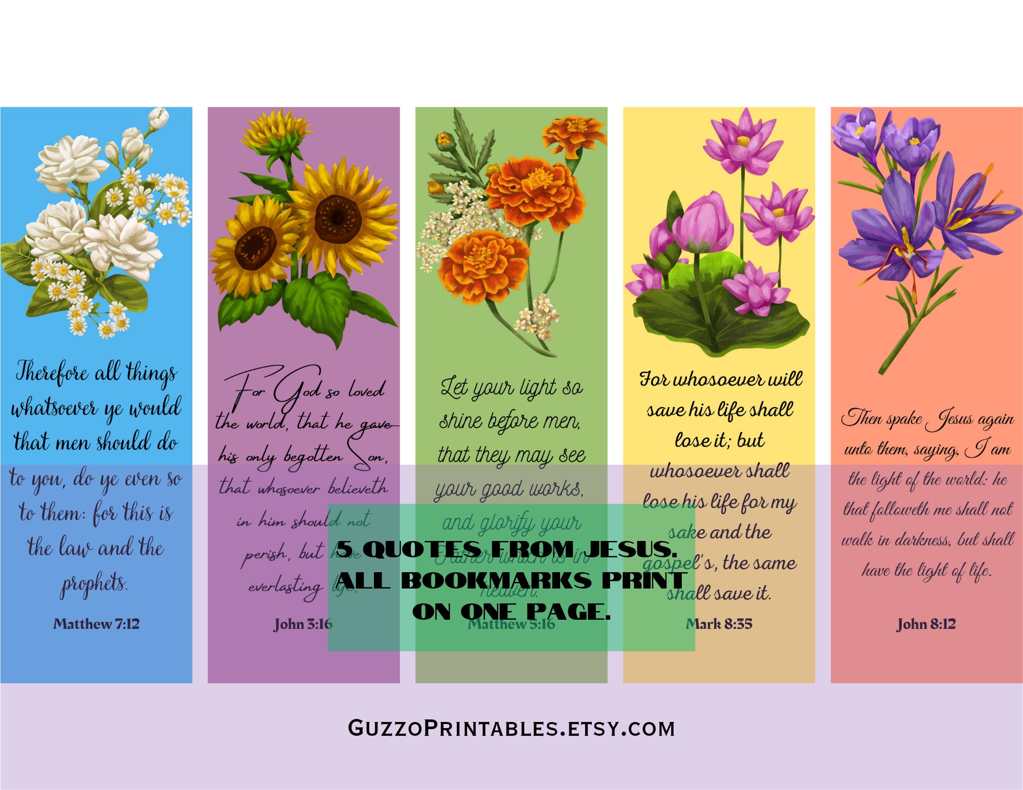 Jesus Quotes Printable Bookmarks Set. 5 Bookmarks With Flower Designs ...