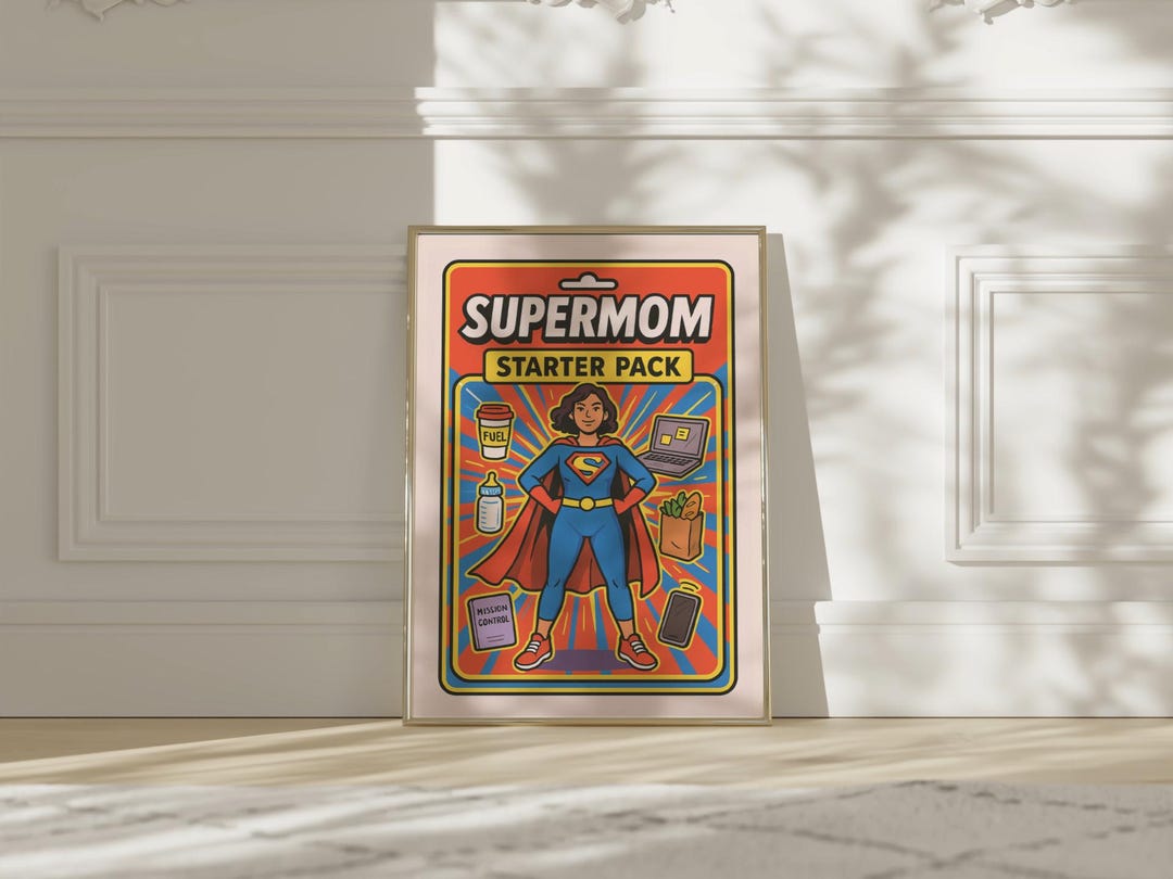 Supermom Starter Pack Poster - Mother’s Day Printable Wall Art - Funny ...