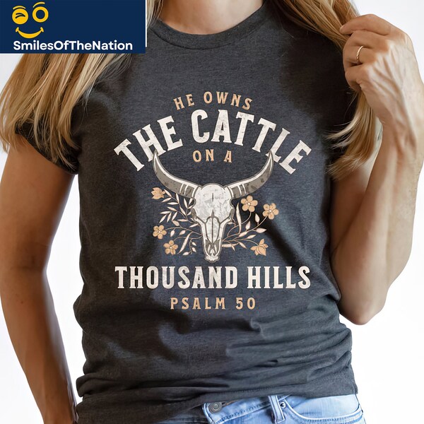 He Owns the Cattle on a Thousand Hills Png - Etsy