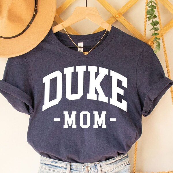 Duke Mom Tshirt - Etsy