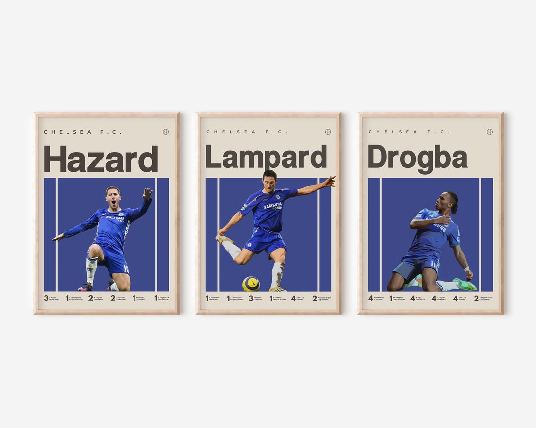 Chelsea Legends Poster Bundle, Lampard Drogba Hazard Print, Soccer ...