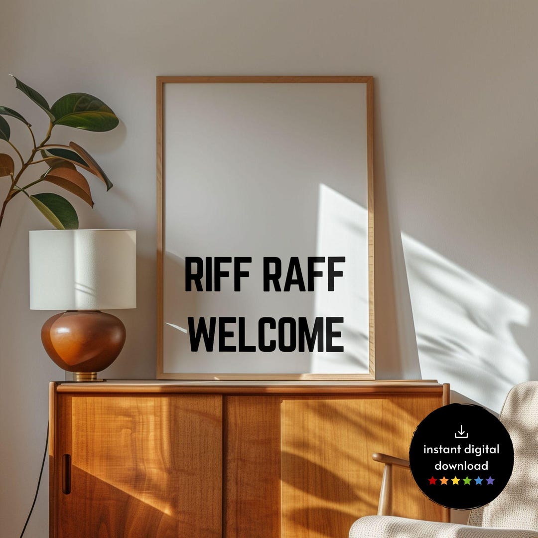 Riff Raff Welcome Printable Wall Art | Funny Entryway Decor | Instant ...