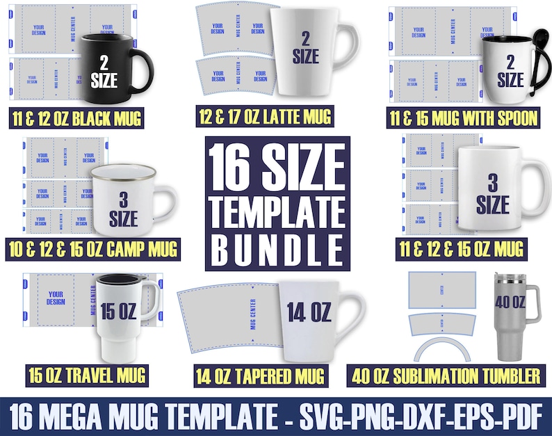 16 Size Mug Template Bundle, Sublimation Designs (svg, Png, Dxf, Eps ...
