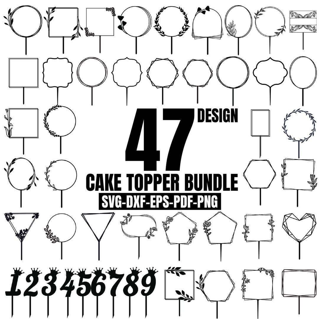Cake Topper Svg Bundle, Birthday Cake Topper Svg, Wedding Cake Topper ...
