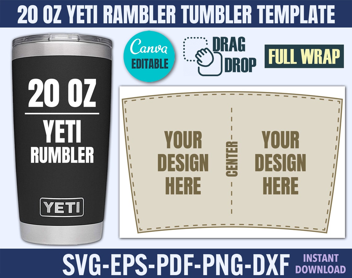 20 Oz Yeti Rambler Tumbler Wrap Template: Canva, SVG, PNG, PDF (digital ...