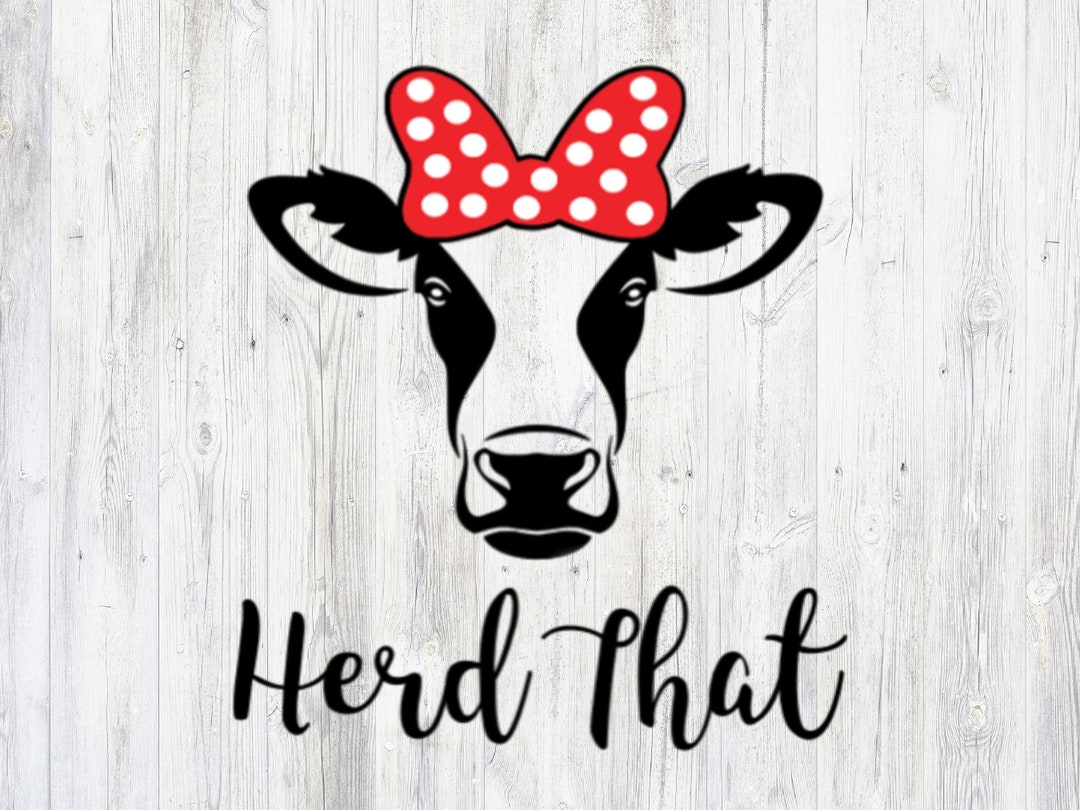 Herd That Cow Heifer Moody Funny Pun Farmer Cattle Herding Ranch ...