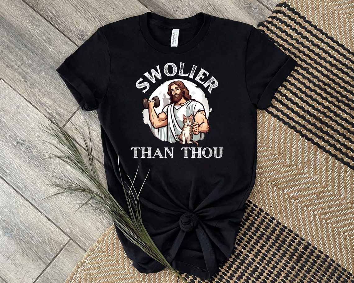 Swolier Than Thou Jesus Weight Lifting Funny Workout Gym Swole PNG T ...