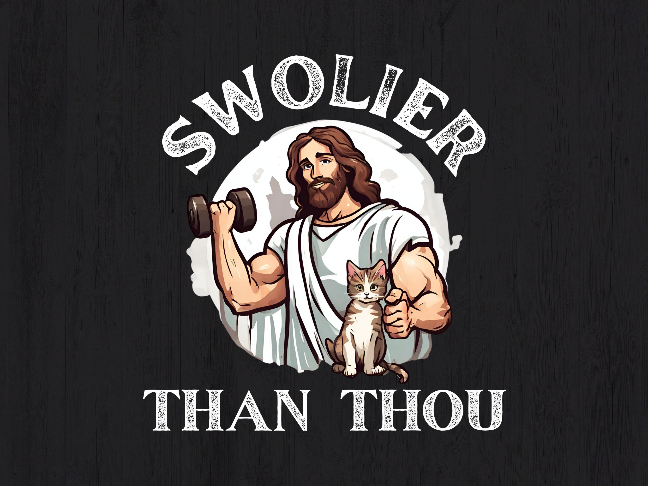 Swolier Than Thou Jesus Weight Lifting Funny Workout Gym Swole PNG T ...