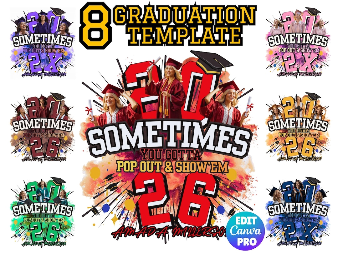 Pop Out and Show Em Grad Canva Template Graduation 2026 Tshirt Design ...
