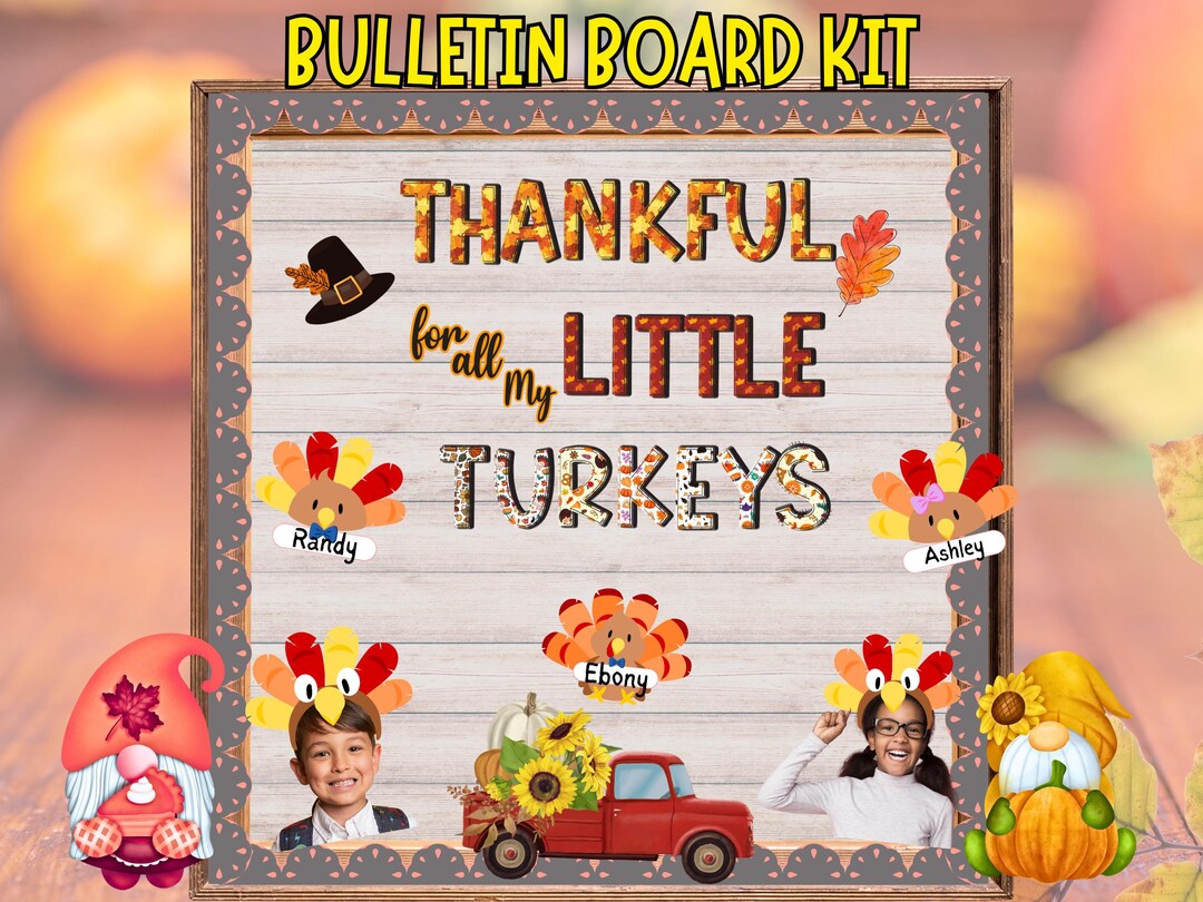 Thanksgiving Bulletin Board Kit Thankful Classroom Decor: November ...