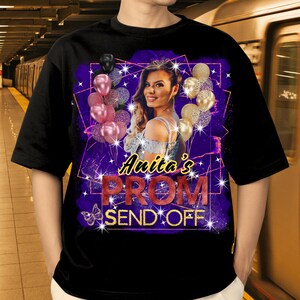 Prom Send off Shirt Design Graduate Shirt Designs 2026 Graduation ...