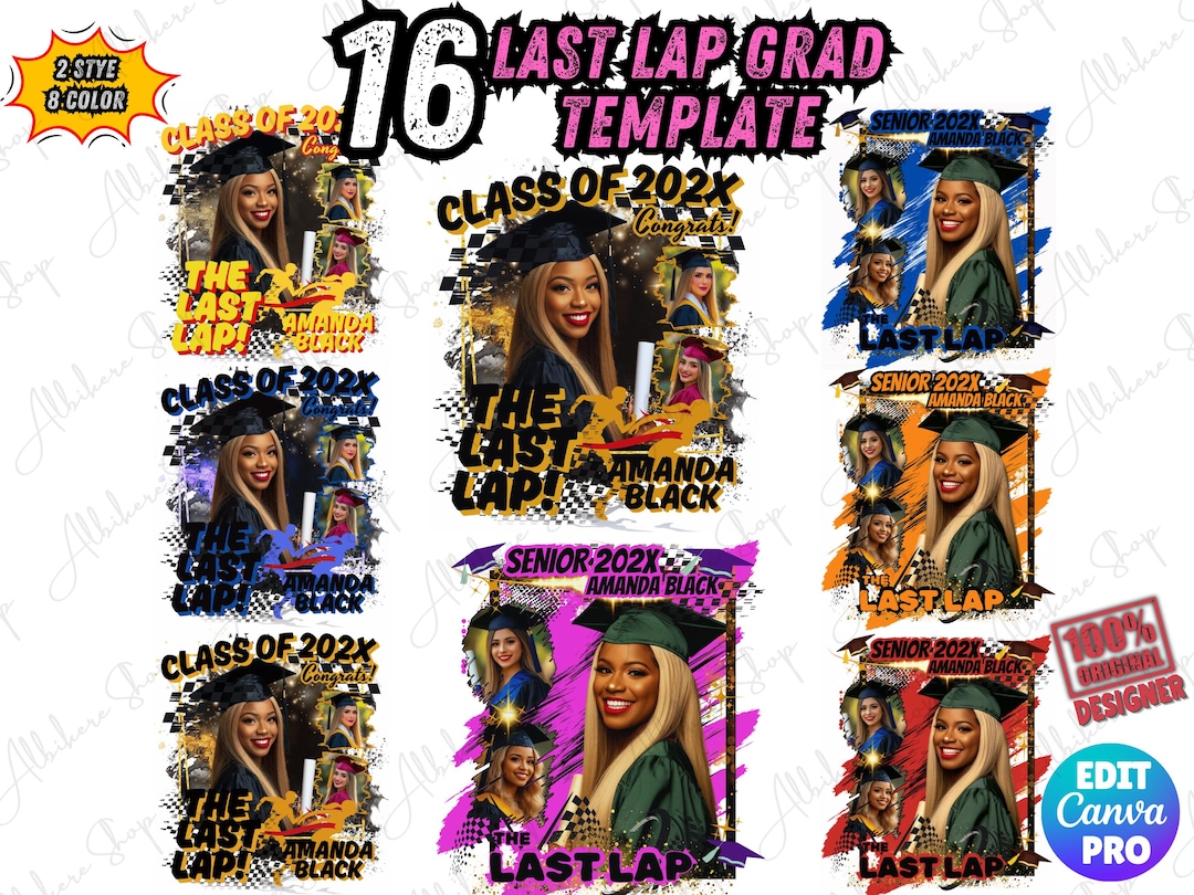 The Last Lap Graduation Tshirt Templates, Class of 2025 Grad Shirt ...