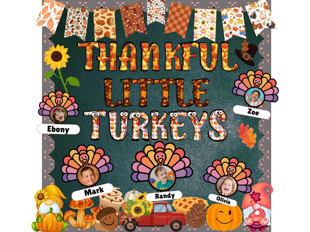 Thanksgiving Bulletin Board Kit Thankful Little Turkeys: Printable ...