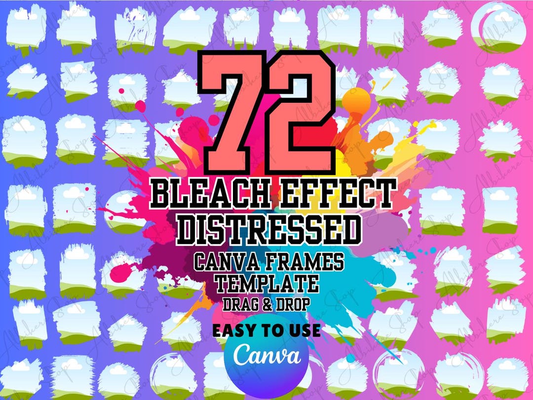 72 Bleach Effect Distressed Edge Canva Frames Bundle, Drag & Drop Photo ...