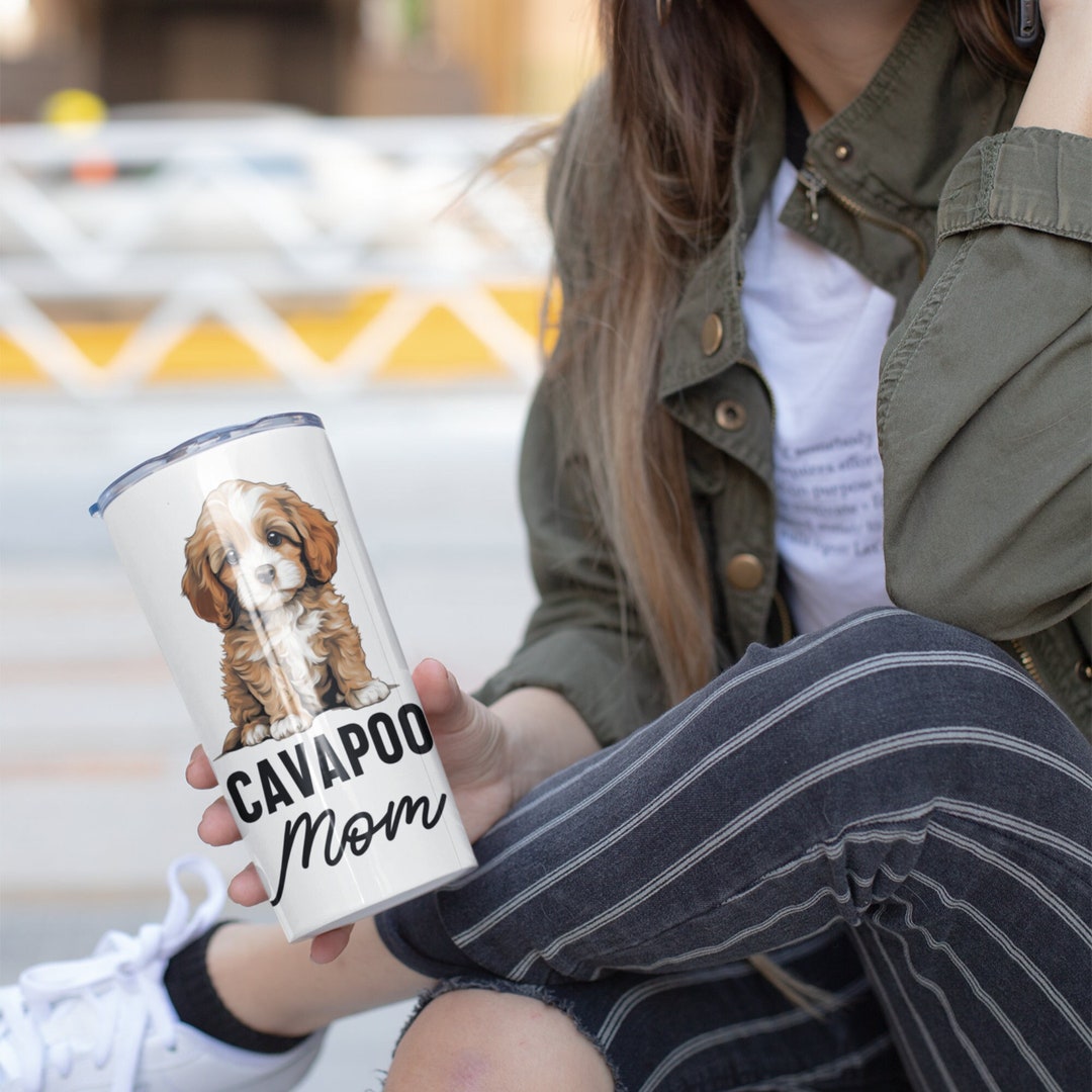 Cavapoo Mom Tumbler Cavapoo Lover Tumbler for Cavapoo Owner Cavapoo ...