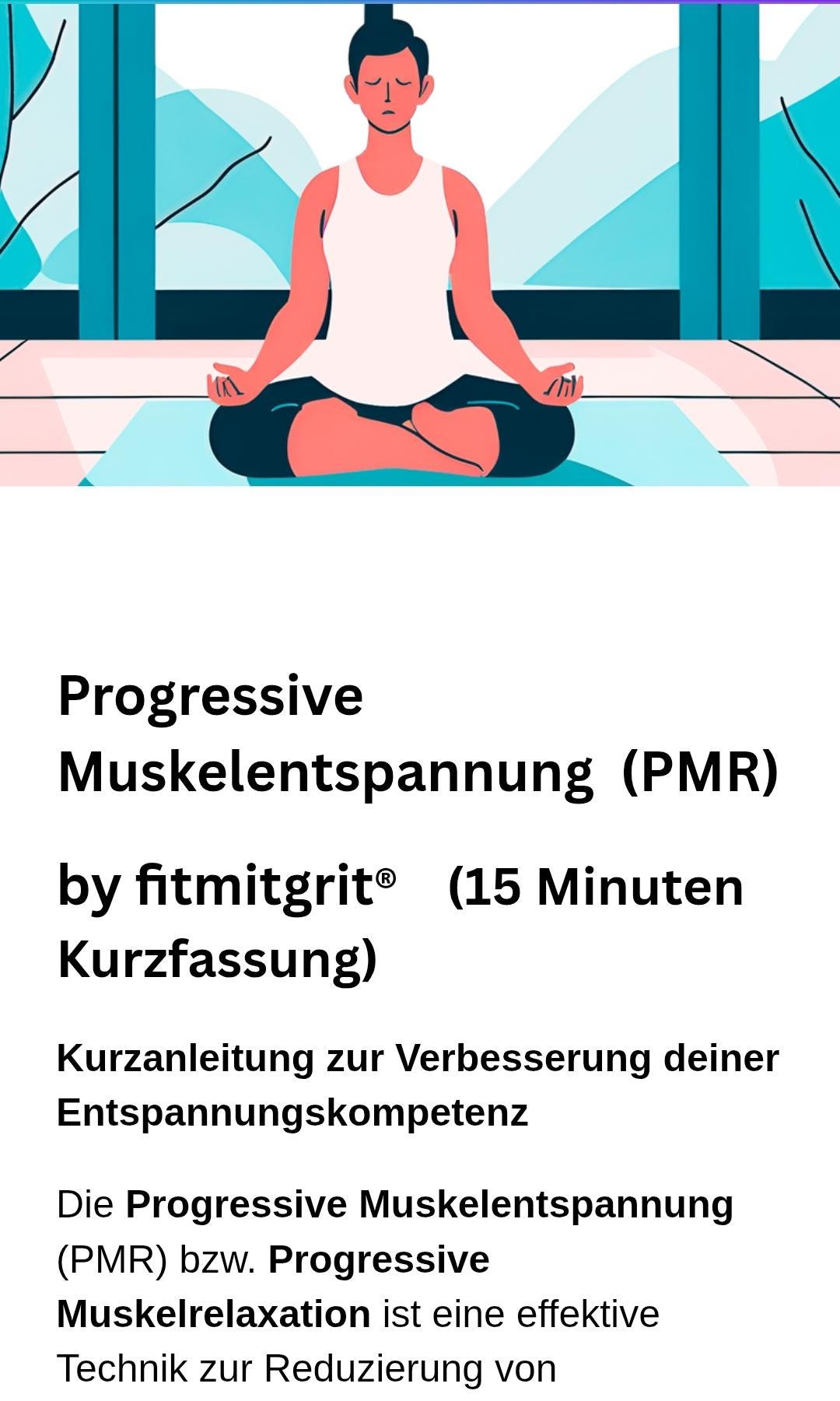 Instructions Progressive Muscle Relaxation (PMR) 15 Min. Short Version ...