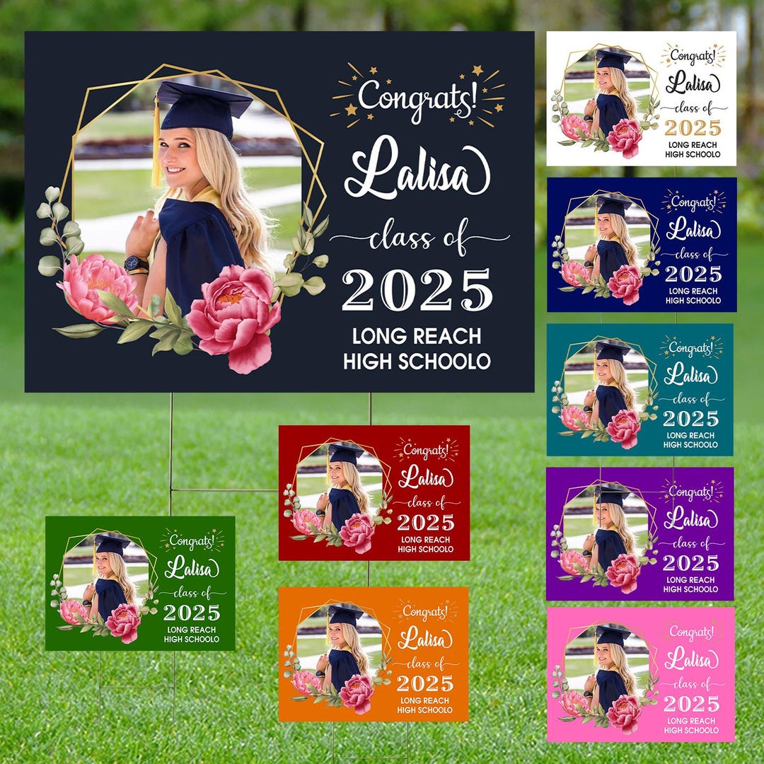 Custom Graduation Yard Sign Personalized Graduation Yard Sign 2025 With ...