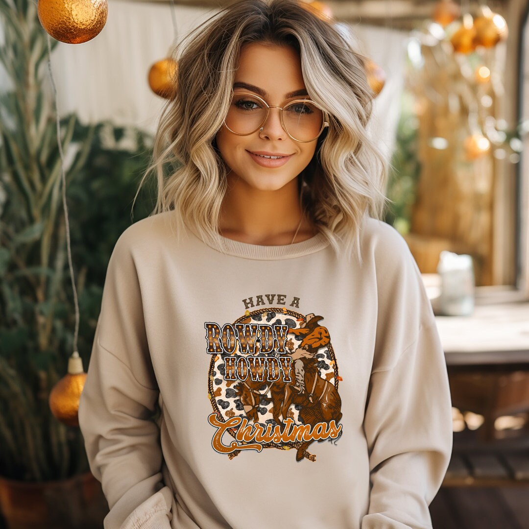 Rowdy Howdy Christmas Sweatshirt Western Vibes Country - Etsy