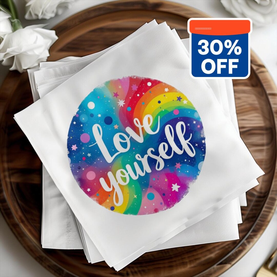 Colorful Rainbow Love Yourself Napkins, Inspirational Quote Party ...