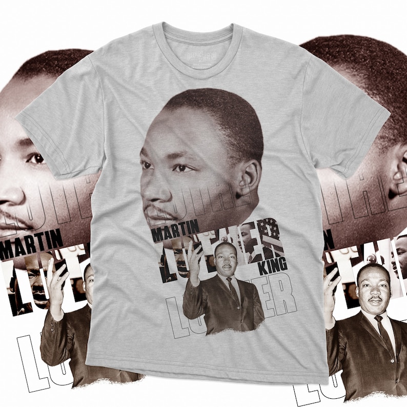 Martin Luther King Png Tshirt Black History Month Shirt Mlk Design DTG ...