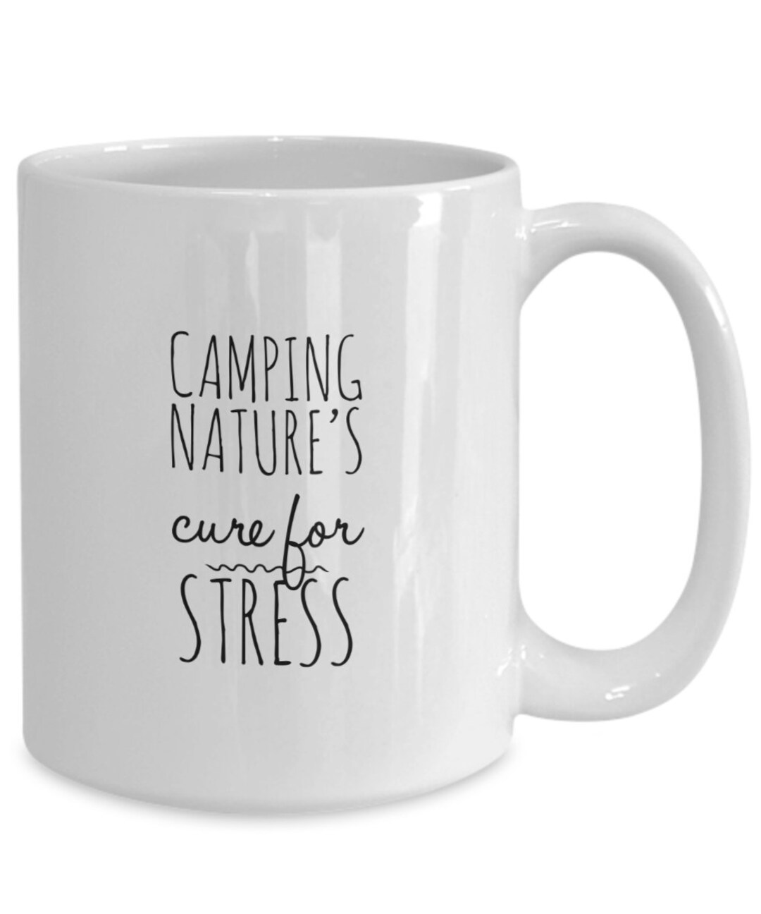 Camping Mug, Nature's Cure for Stress, Casual White Mug - Etsy