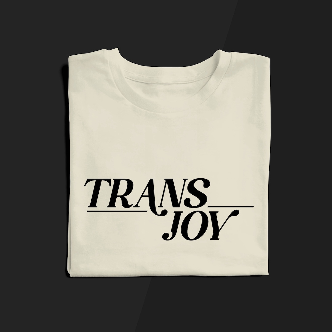 Trans Joy Shirt, Unisex Retro Trans Shirt, LGBTI+ Shirt, LGBTI+ Rights ...