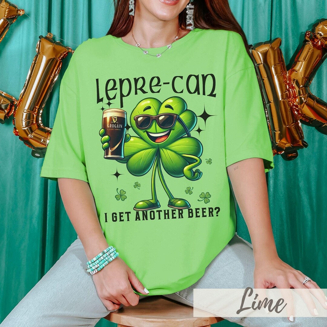 Funny Irish Clover St Patricks Day Shirt, Irish Lepre-can Beer Tee ...