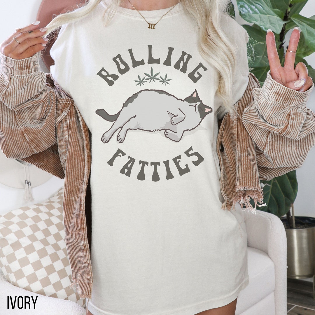 Rolling Fatties Funny 420-weed Cat Shirt, 420 Day T-shirt for Cat Lover ...