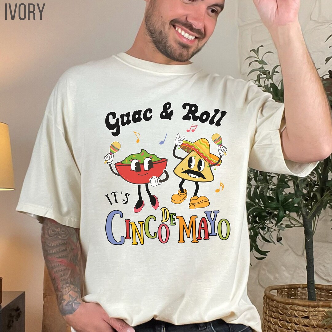 Guac and Roll Cinco De Mayo Comfort Colors Tshirt, Retro Characters ...