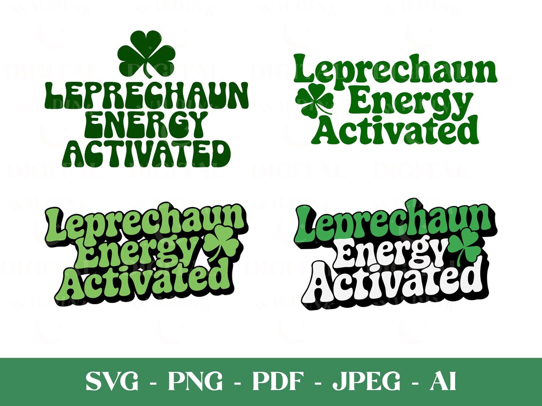 St. Patrick’s Day SVG, Leprechaun Energy Activated Quote Clipart, Lucky ...