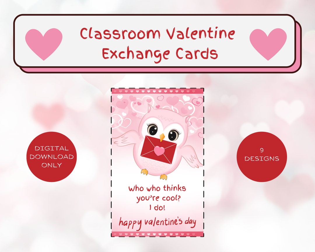 Valentine's Day Classroom Exchange Cards, Printable Valentine Cards ...