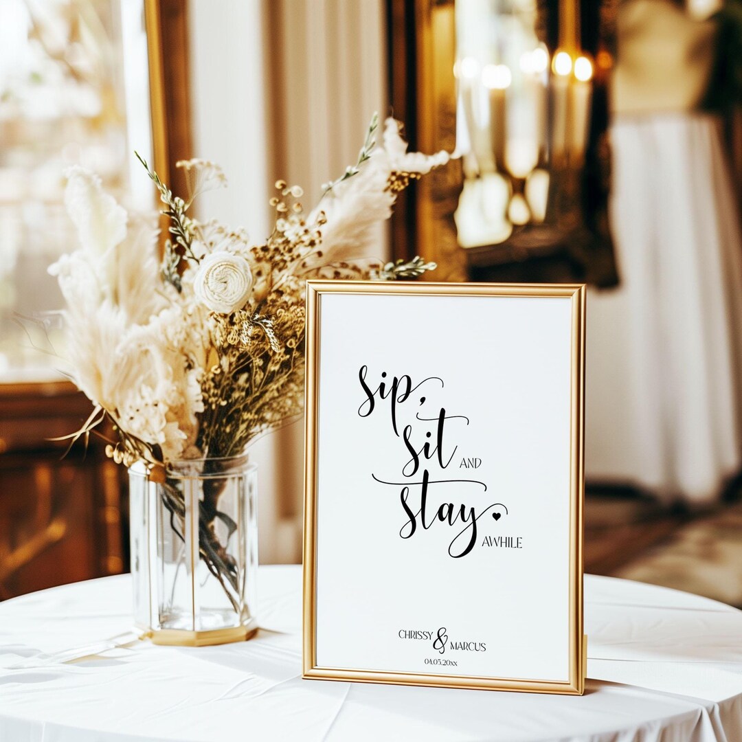 Sip and Be Seated Sign Template, Sip and Seated Wedding Sign, Sip and ...