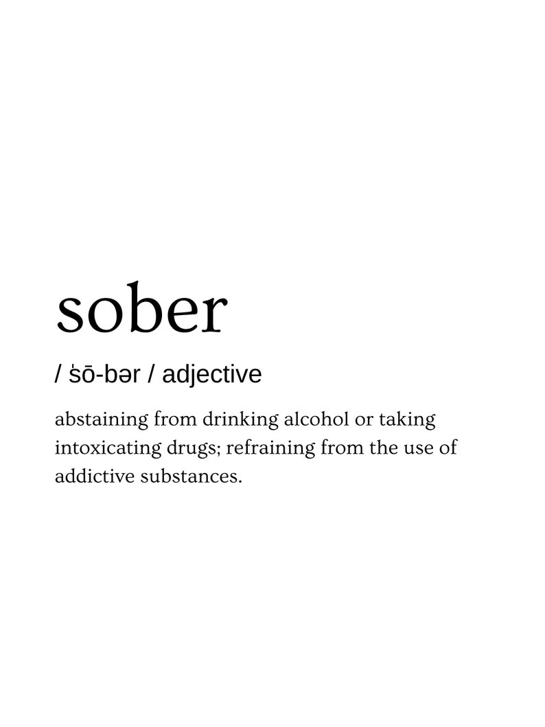 Sober Definition Poster | AA NA Addiction Recovery, Digital Download - Etsy