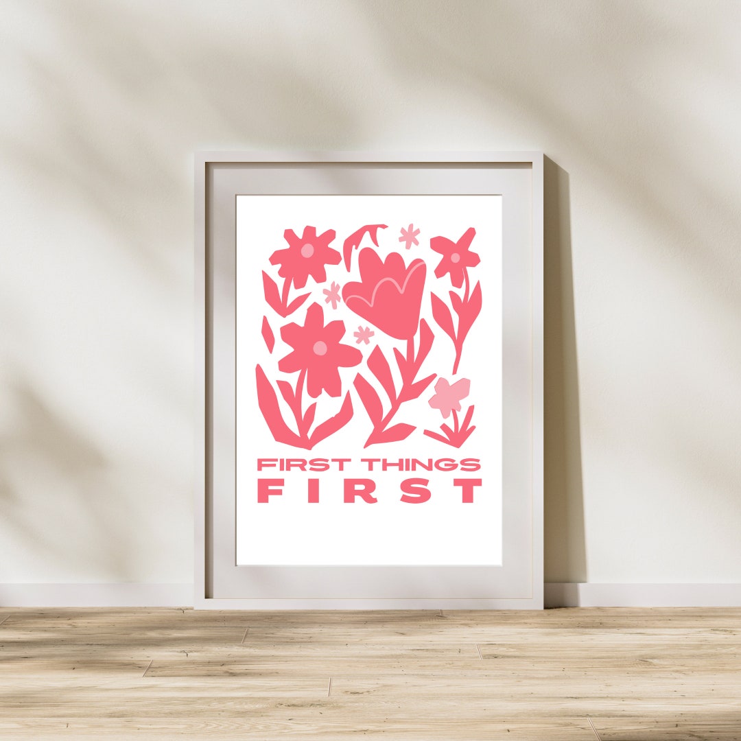 Floral Sobriety Poster first Things First AA NA Sober Recovery, Digital ...