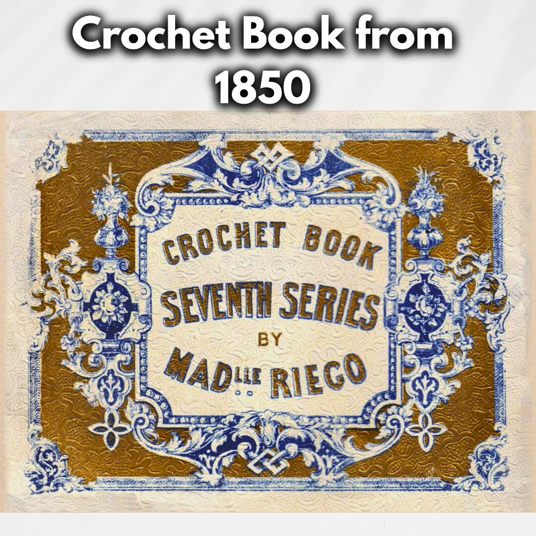 1850 Madelle Regio Crochet Book, a 49 Page Complete Crochet Book With ...