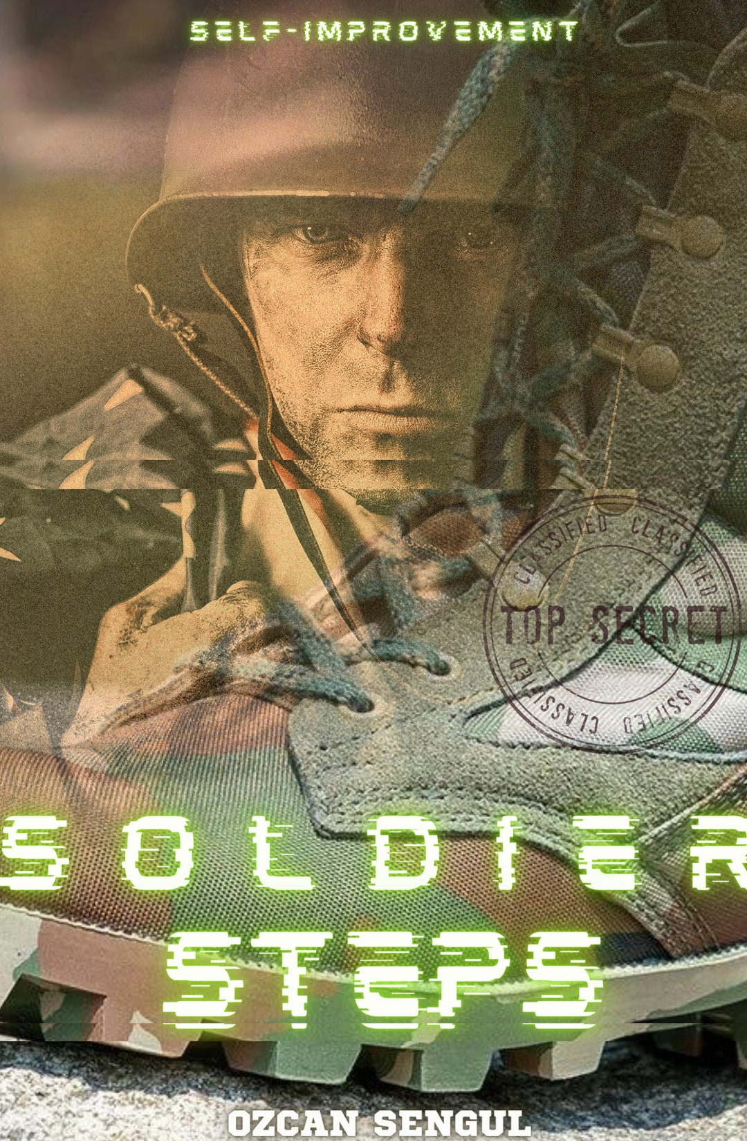 Self-improvement, Walk, Soldier, Steps-developing Self-confidence ...