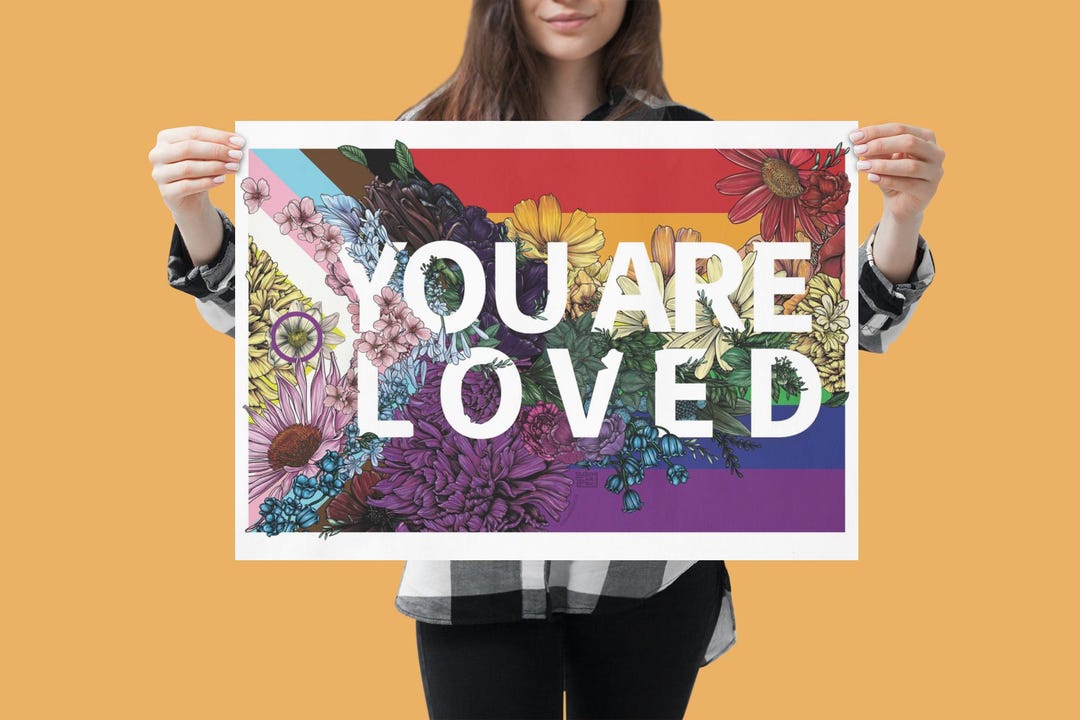 You Are Loved Poster LGBTQ Progress Pride Flag Poster LGBTQ Support ...