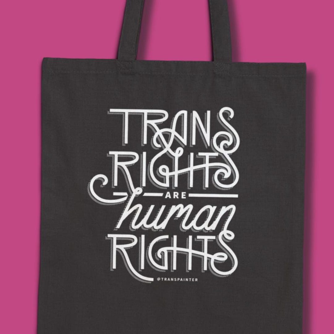 Trans Rights Are Human Rights | Transgender Tote Bag | Trans Pride Tote ...